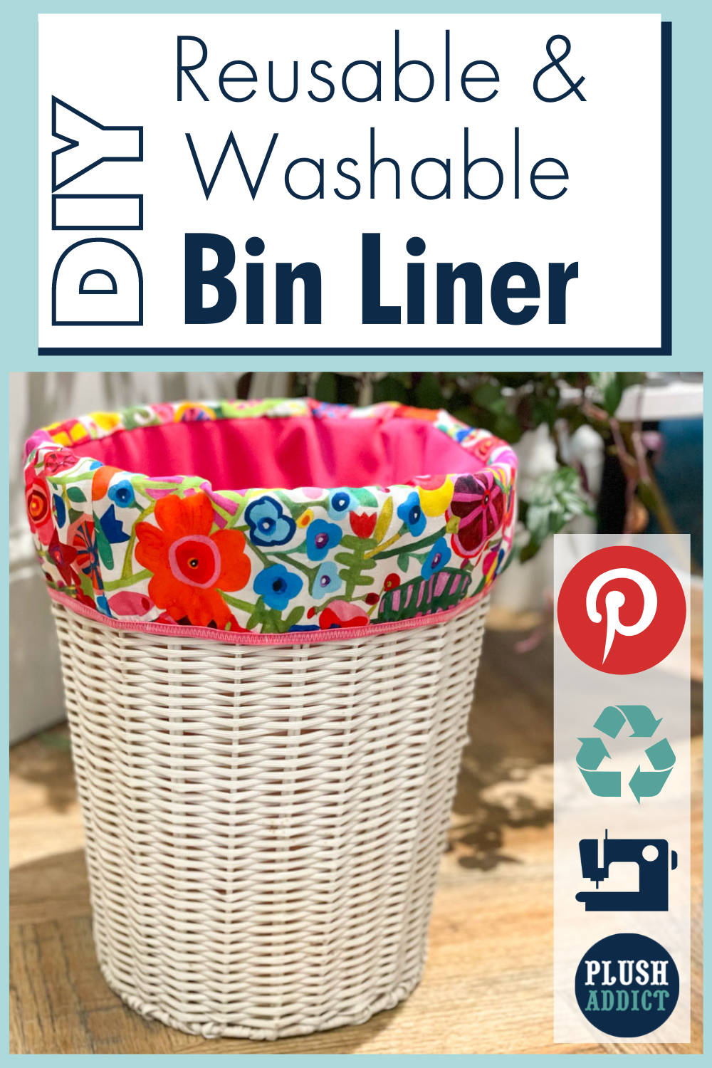 Washable & Reusable Bin Liner Sewing Tutorial - Creative Rehab